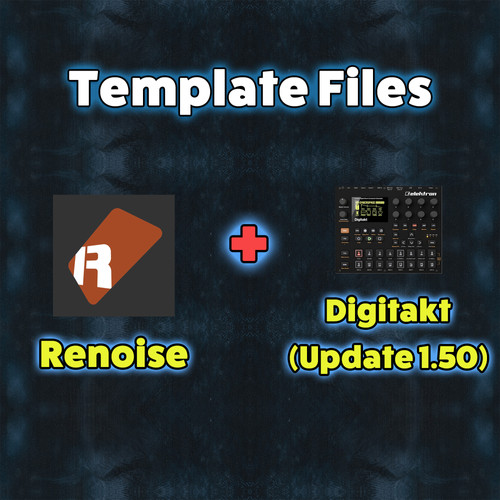 Renoise + Digitakt 1.50 Template | Grooving Biz