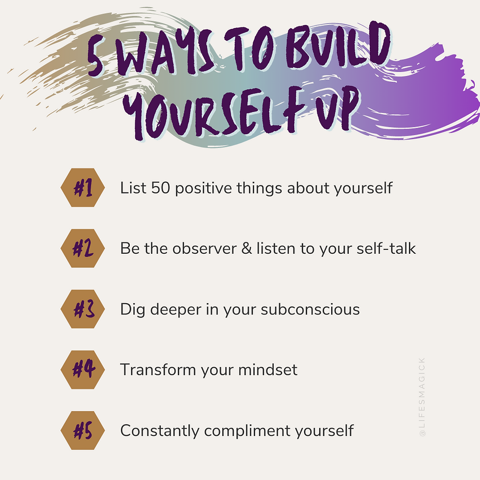5 Ways to Build Yourself Up