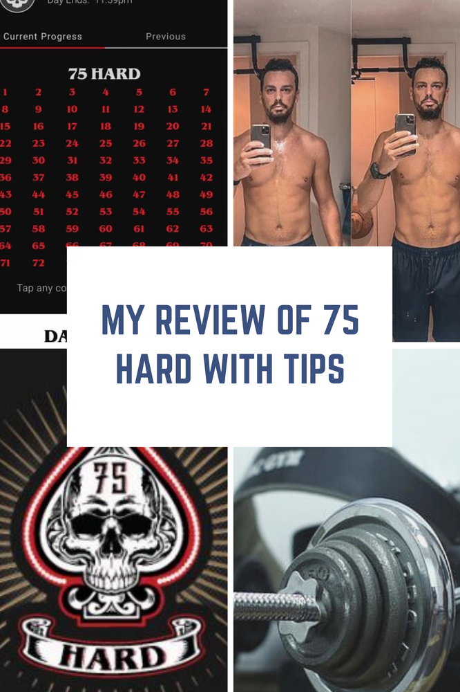 75 Hard Challenge Tips And Review It Changed My Life