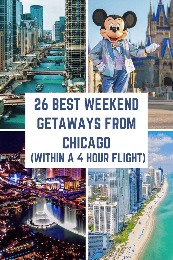 26 Best Weekend Getaways From Chicago within A 4 hour Flight 26-best-weekend-getaways-from-chicago-within-a-4-hour-flight