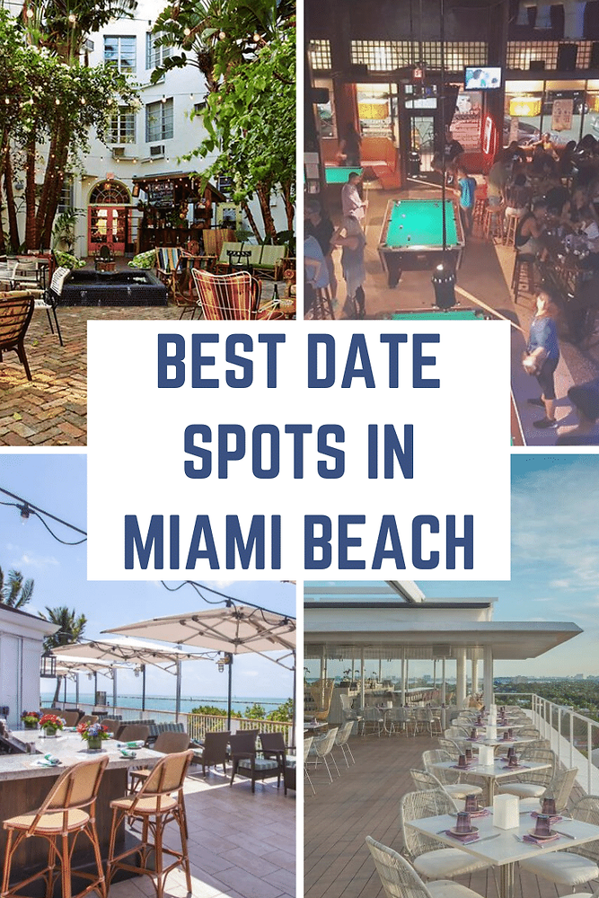 Best Date Spots in Miami Beach
