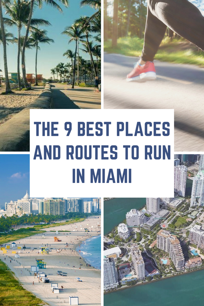 The 9 Best Places and Routes to Run in Miami