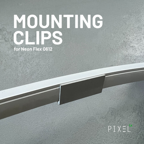 Mounting Clips For Neon Flex 0612 | Pixel Lx