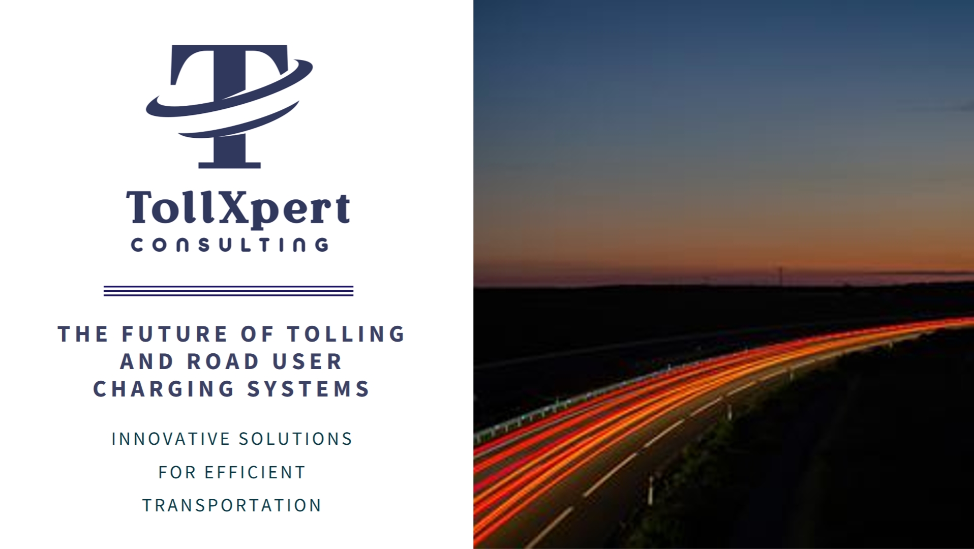 The Future of Tolling and Road User Charging Systems