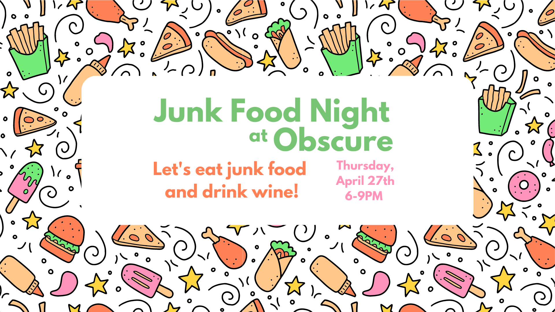 Obscure Pairing: Junk Food Night | Obscure Wine Company
