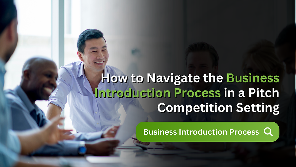 How to Navigate the Business Introduction Process in a Pitch ...