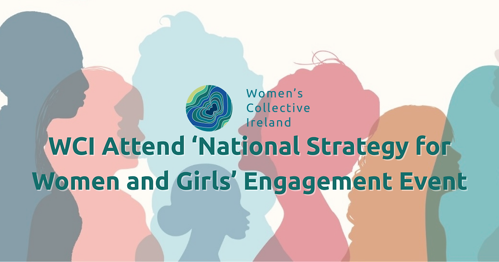 WCI Attend ‘National Strategy for Women and Girls’ Engagement Event
