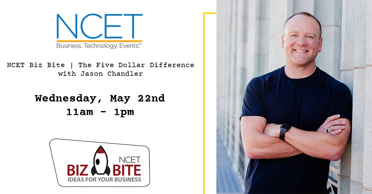 NCET BIZ BITE | THE FIVE DOLLAR DIFFERENCE | JASON CANDLER | Reno ...