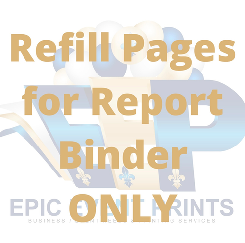 Refill Pages (Report Binder) | Epic Event Prints