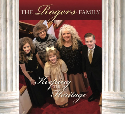 Keeping the Heritage CD | The Rogers Family