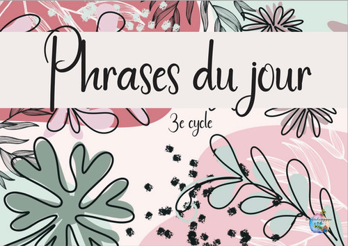 Phrases du jour 3e cycle | LMPDM