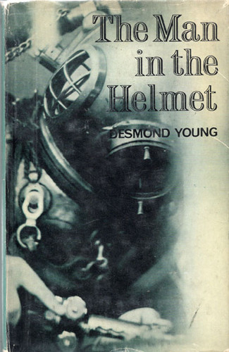 The Man in the Helmet by Desmond Young 1963 | Old Diving Helmets