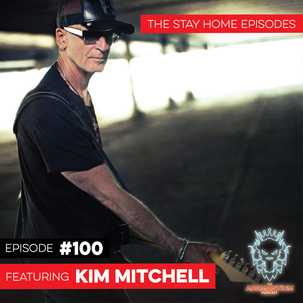 Podcast: E100 Kim Mitchell
