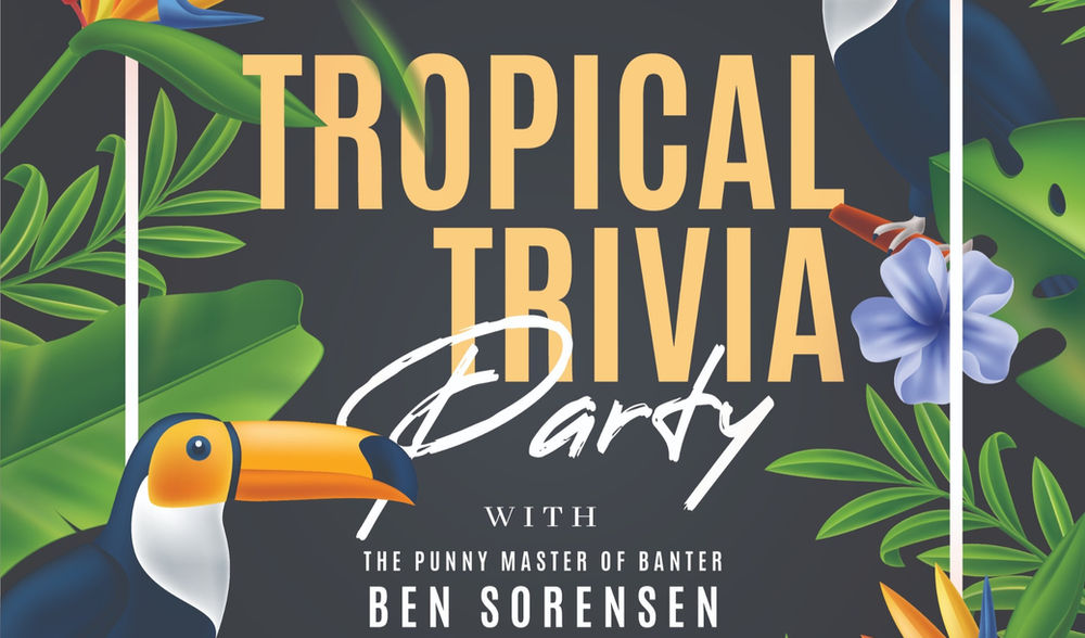 Tropical Trivia Party 2021