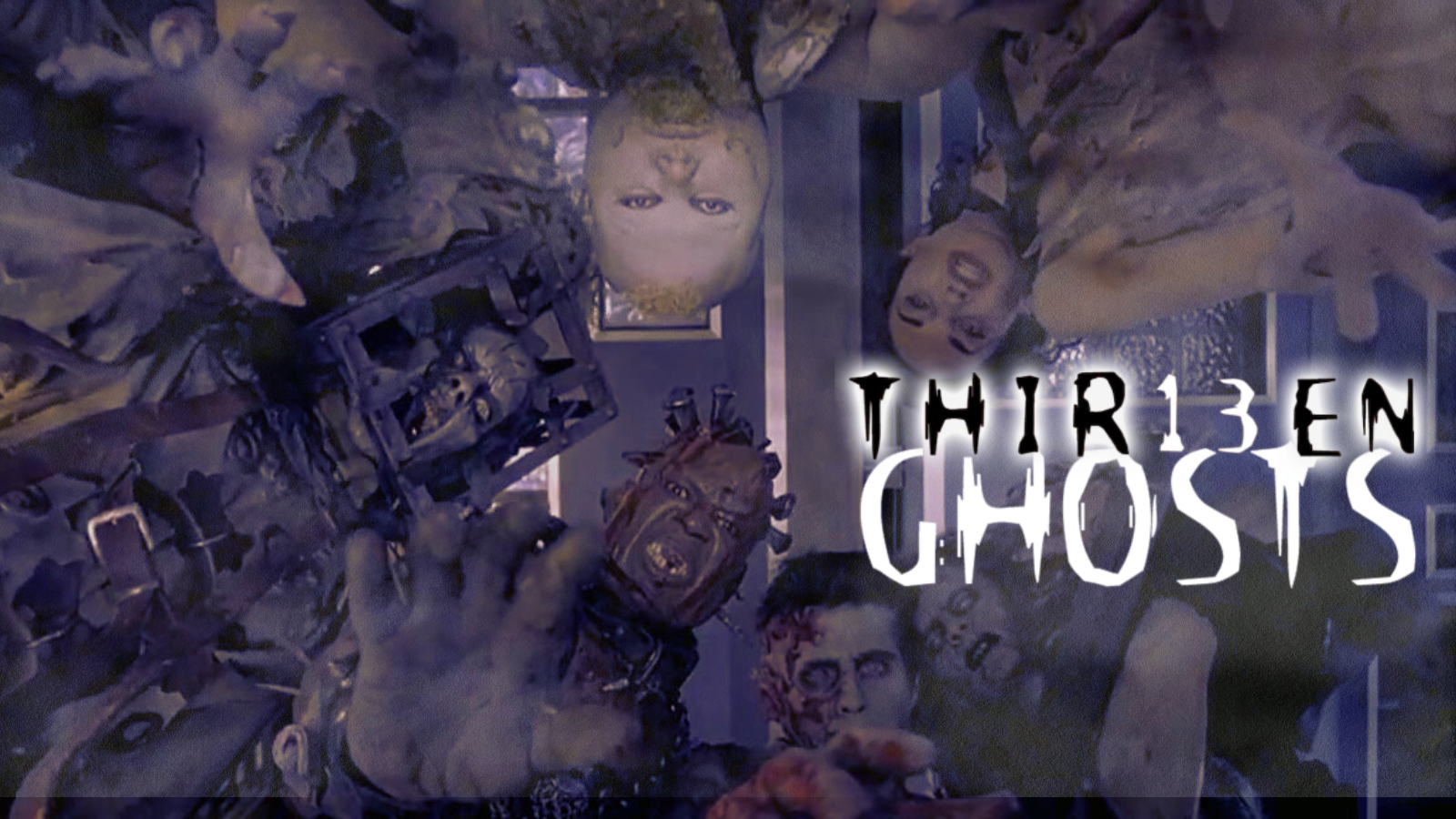Forgotten Horror VI | Thirteen Ghosts