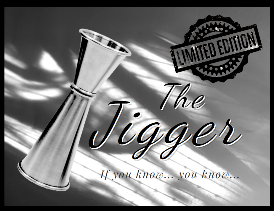 The Jigger
