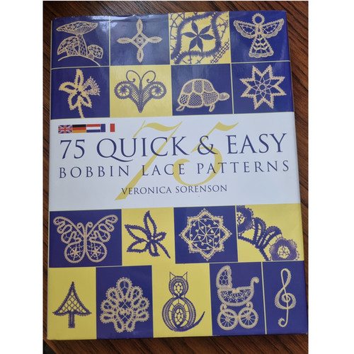 75 Quick & Easy Bobbin Lace Patterns by Veronica Sorenson | TheLaceGuild