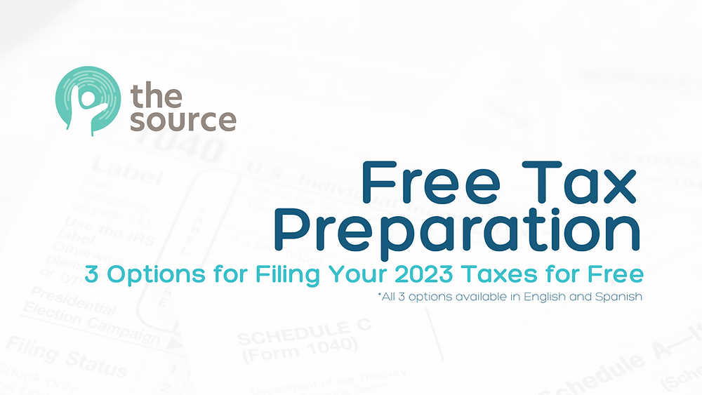 The SOURCE Offers Free Tax Preparation Services