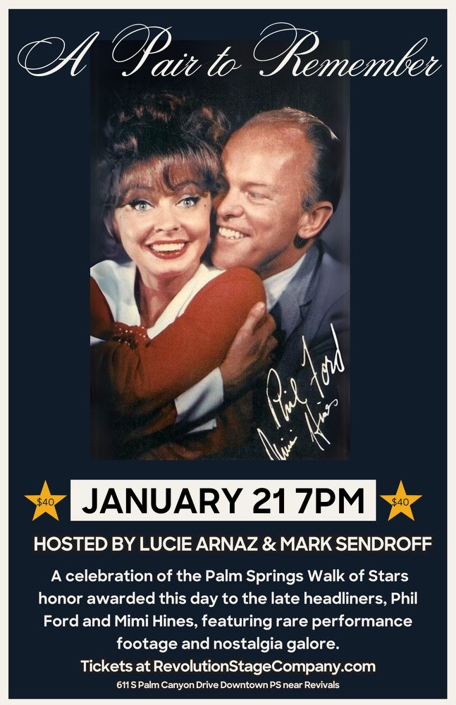 A PAIR TO REMEMBER: Celebrating Phil Ford & Mimi Hines | Revolution
