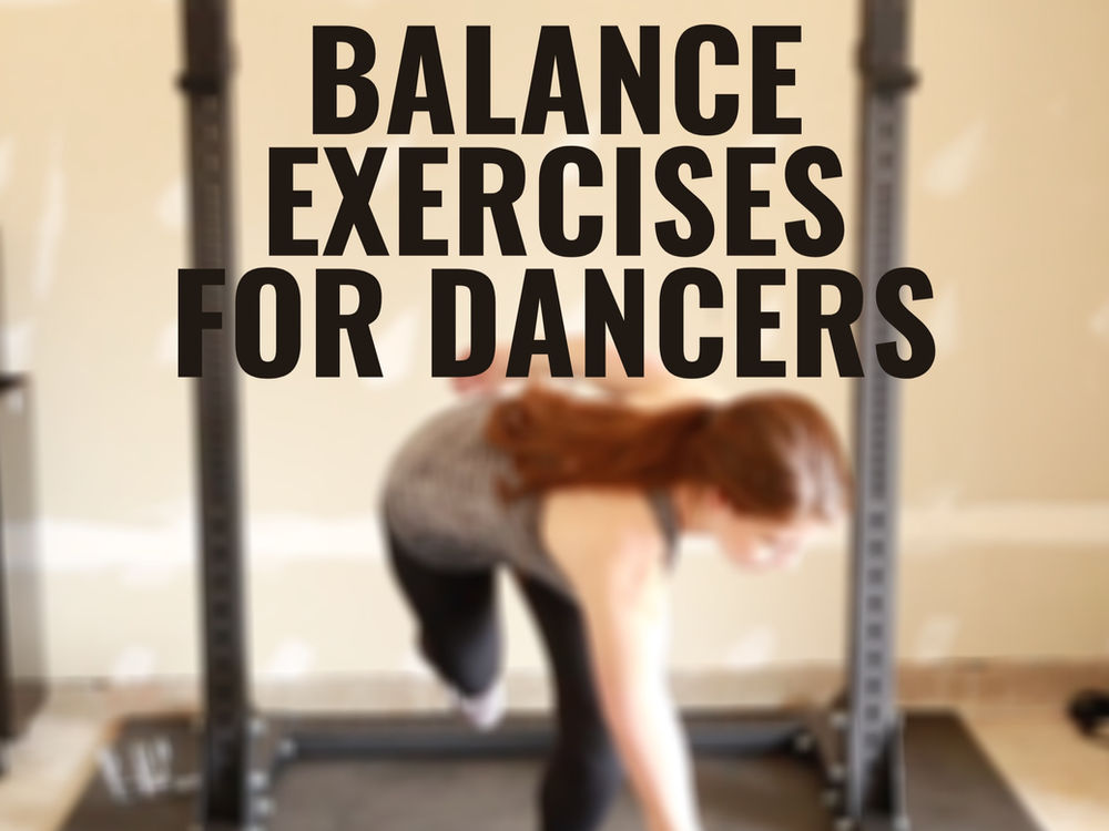 The Best Balance Exercises for Dancers