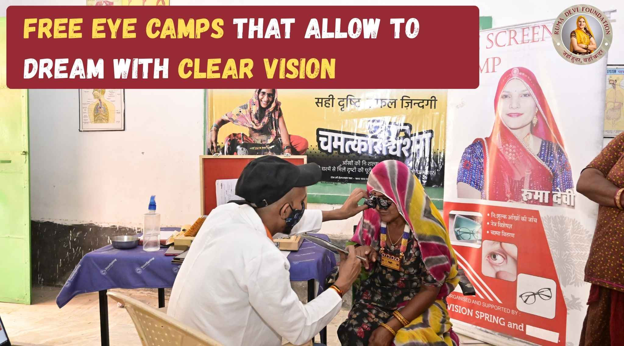 Restoring Vision for 60,000 Lives : Eye Screening Camps with free of ...