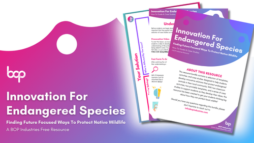 Innovation For Endangered Species Resource Bundle | BOP Industries