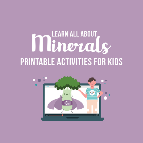 Printable Activities for Kids "All about Minerals" | Nutri Edu Kids