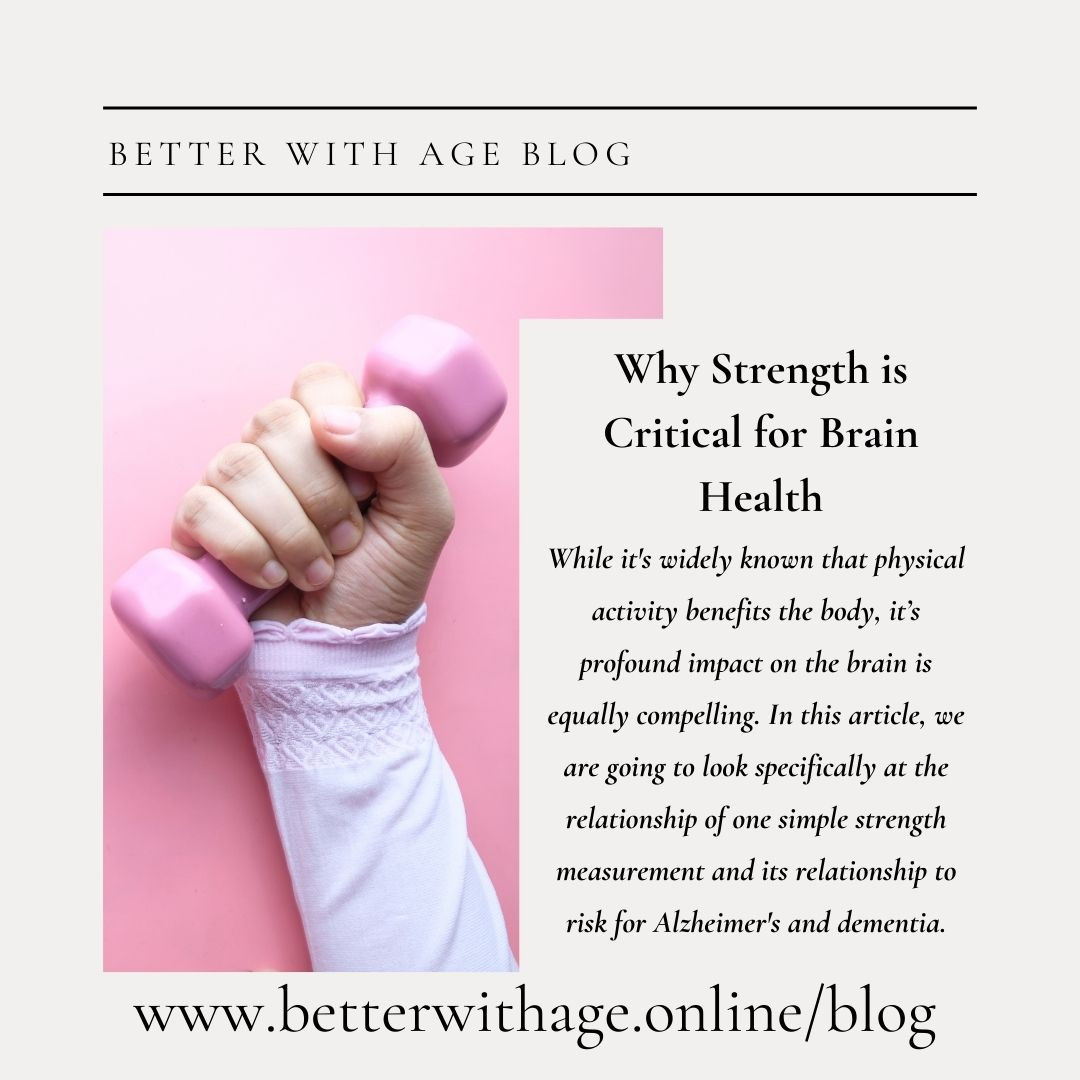 Why strength is critical to brain health.