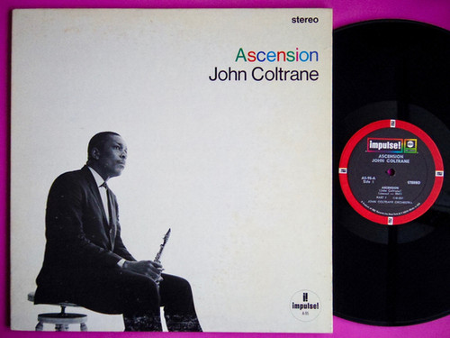 JOHN COLTRANE / ASCENSION | NEW JAZZ THINGS