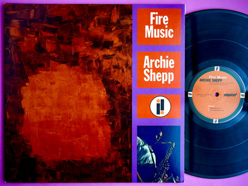 ARCHIE SHEPP / FIRE MUSIC | NEW JAZZ THINGS