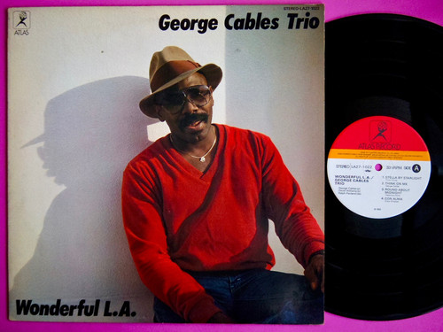GEORGE CABLES / WONDERFUL L.A. | NEW JAZZ THINGS