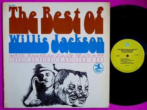 WILLIS JACKSON / THE BEST OF WILLIS JACKSON | NEW JAZZ THINGS