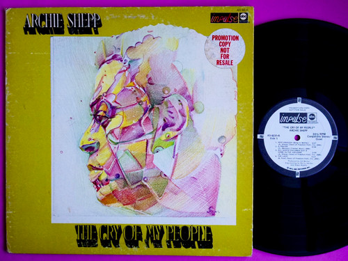 ARCHIE SHEPP / THE CRY OF MY PEOPLE | NEW JAZZ THINGS