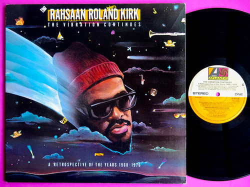 RAHSAAN ROLAND KIRK / THE VIBRATION CONTINUES | NEW JAZZ THINGS