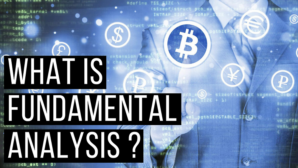What is Fundamental Analysis?