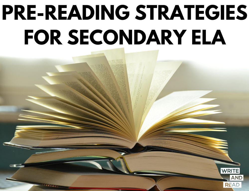 Pre-Reading Strategies for Secondary ELA