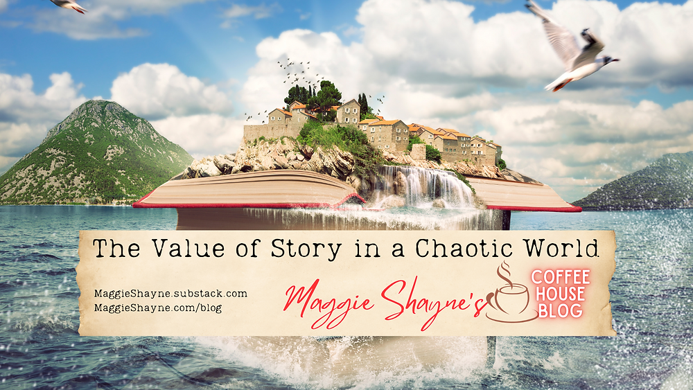 The Value of Story in a Chaotic World