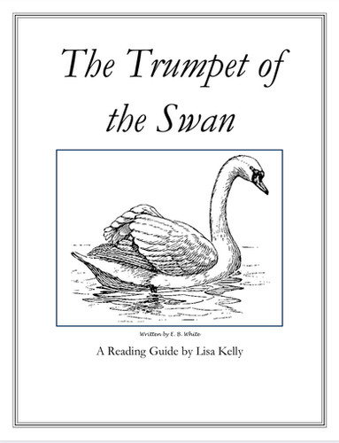 The Trumpet of the Swan: A Reading Guide | a-mind-in-the-light