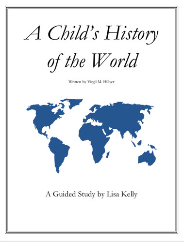 A Child's History of the World: A Guided Study | a-mind-in-the-light