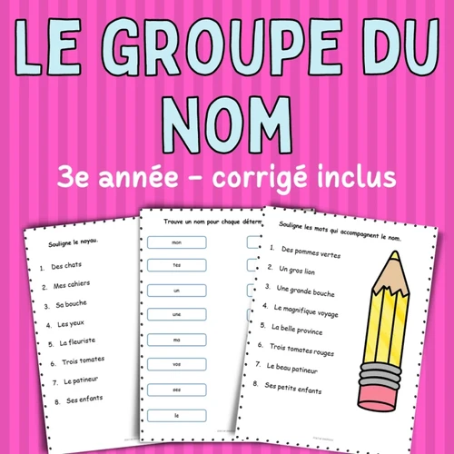 Le groupe du nom | Atelierdemots