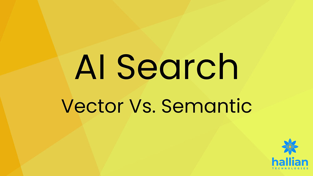 Semantic Search vs. Vector Search: What’s Best for AI-Powered Knowledge ...