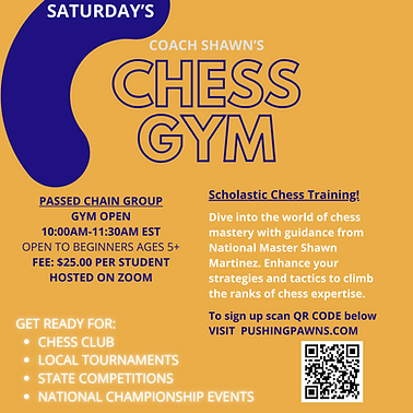 CHESS GYM | Coach Shawn Martinez