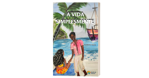 A vida simplesmente | A Arte da Palavra