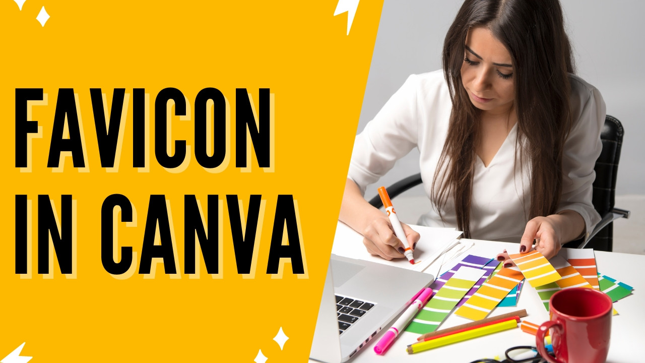 Favicon Canva: How To Create A Favicon In Canva - Step-By-Step Guide