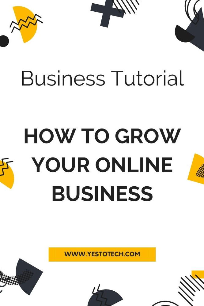 How To Grow Your Online Business In 2023