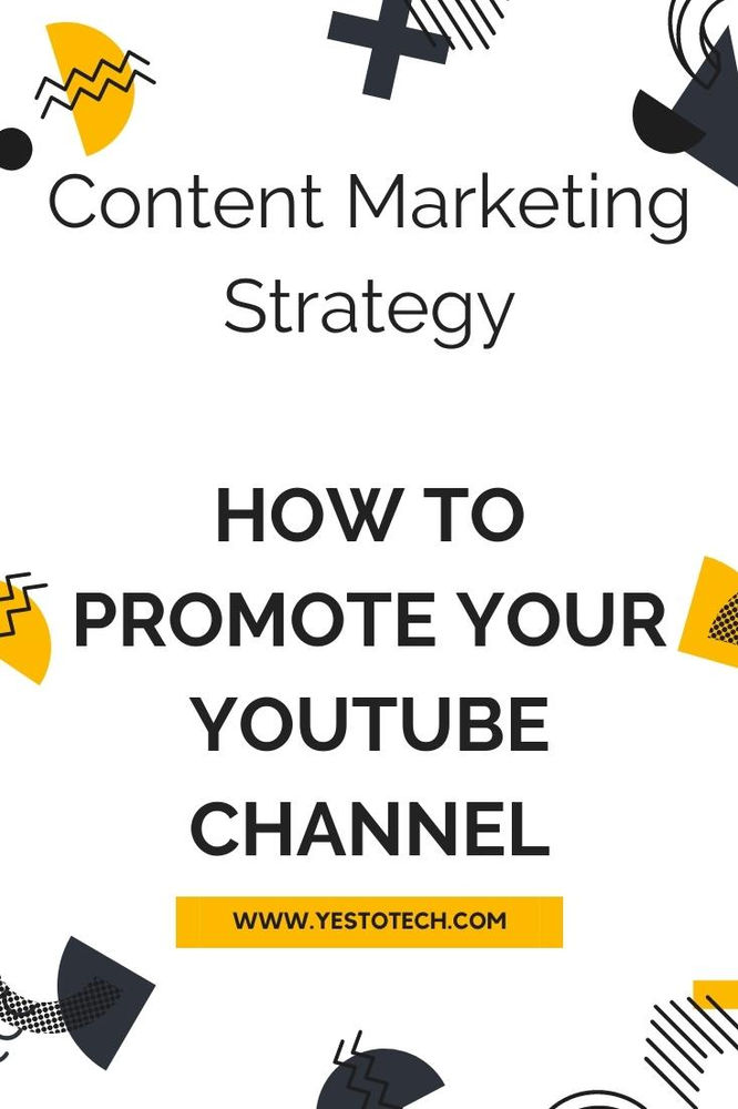 How To Promote Your YouTube Channel