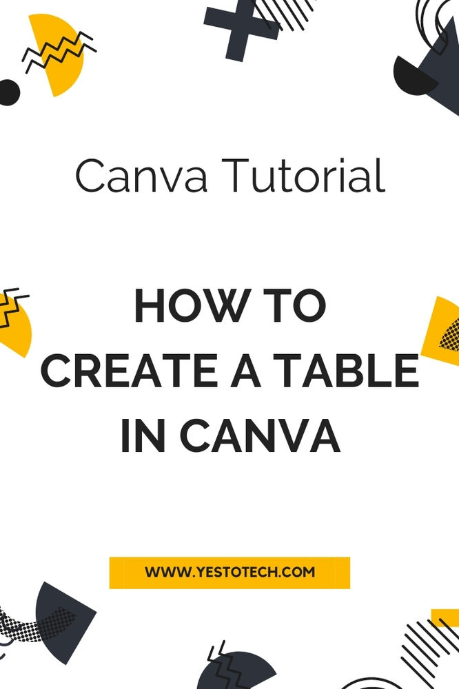 Canva Tutorial: How To Create A Table In Canva