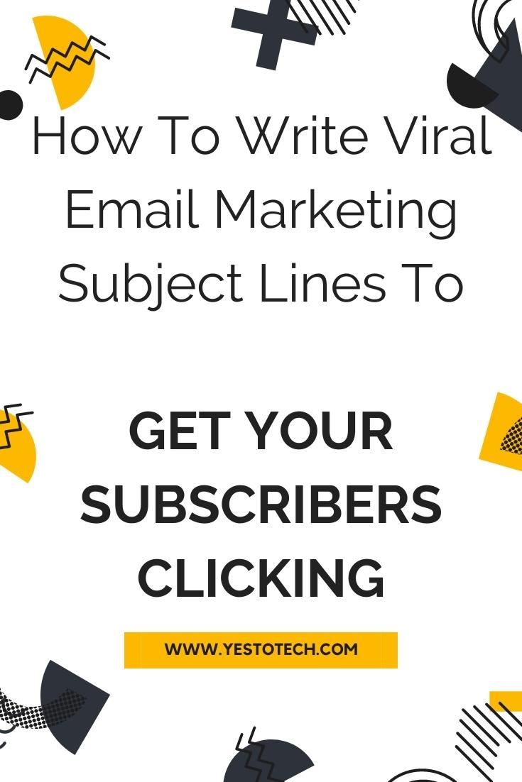 How To Write The Best Email Marketing Subject Lines To Easily Increase ...