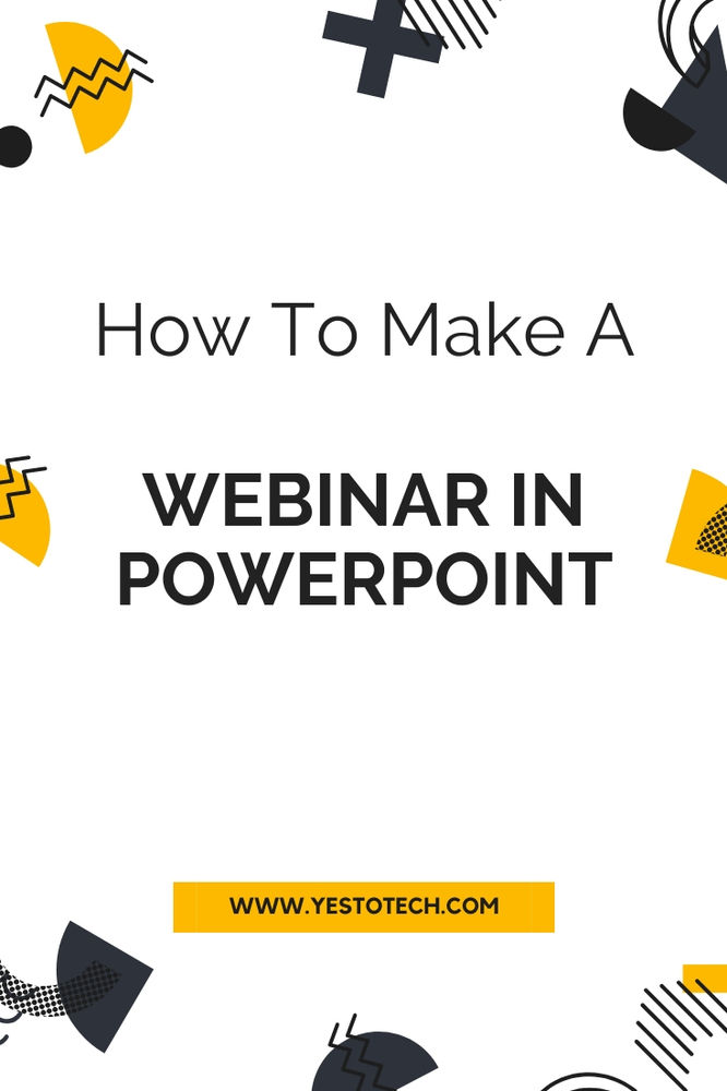 How To Make A Webinar In PowerPoint To Easily Create Your Webinar Slides