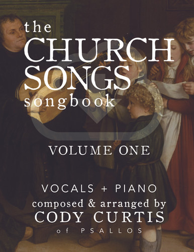 The Church Songs Vol. 1 Songbook (digital) | psallos